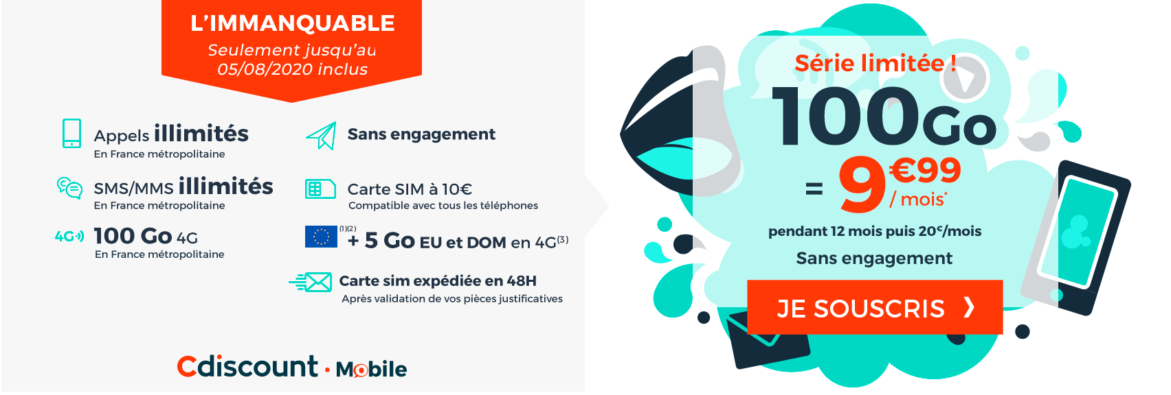 Bon plan : le forfait Cdiscount Mobile 100 Go à 9.99 euros par mois - Meilleur Mobile